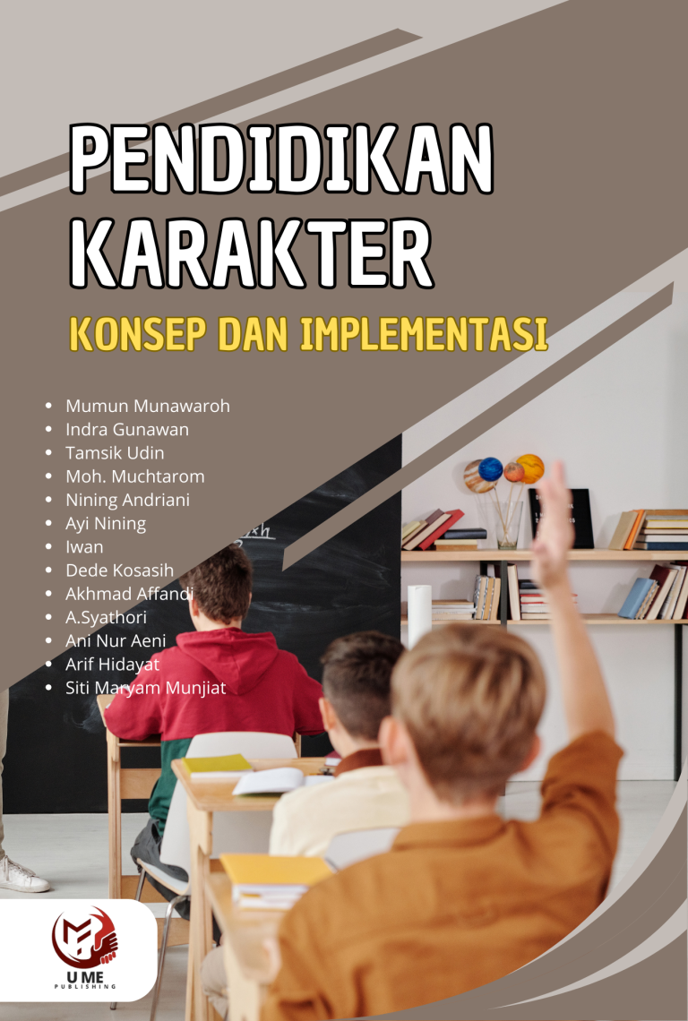 PENDIDIKAN KARAKTER : KONSEP DAN IMPLEMENTASI – U ME Publishing