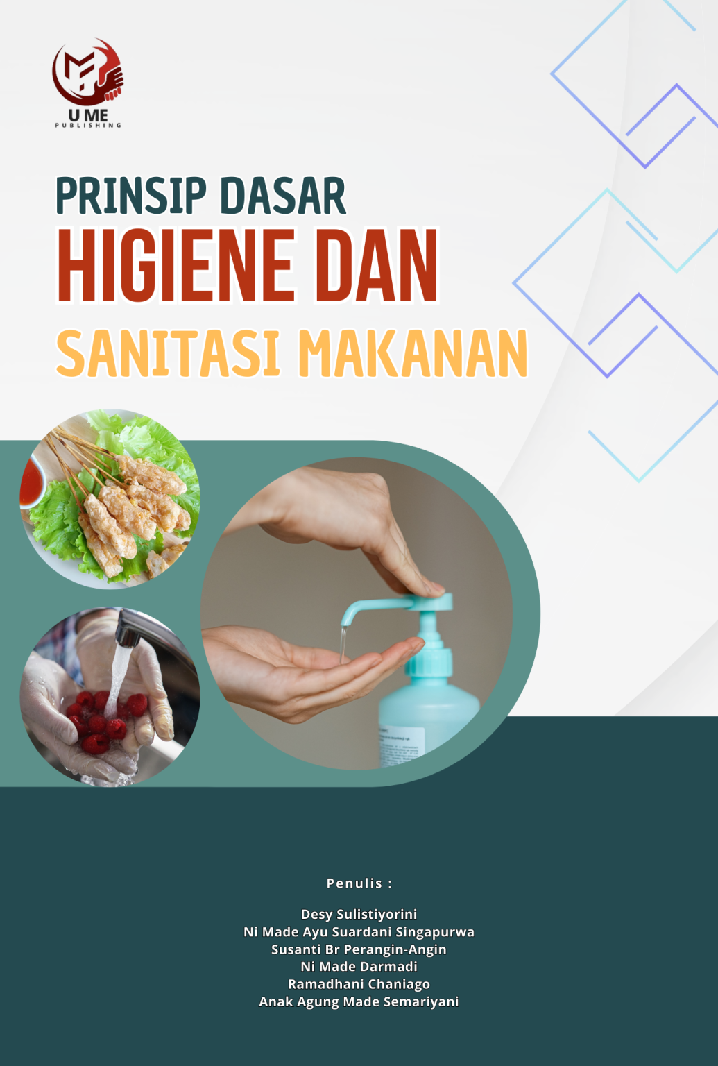 Prinsip Dasar Higiene Dan Sanitasi Makanan U Me Publishing
