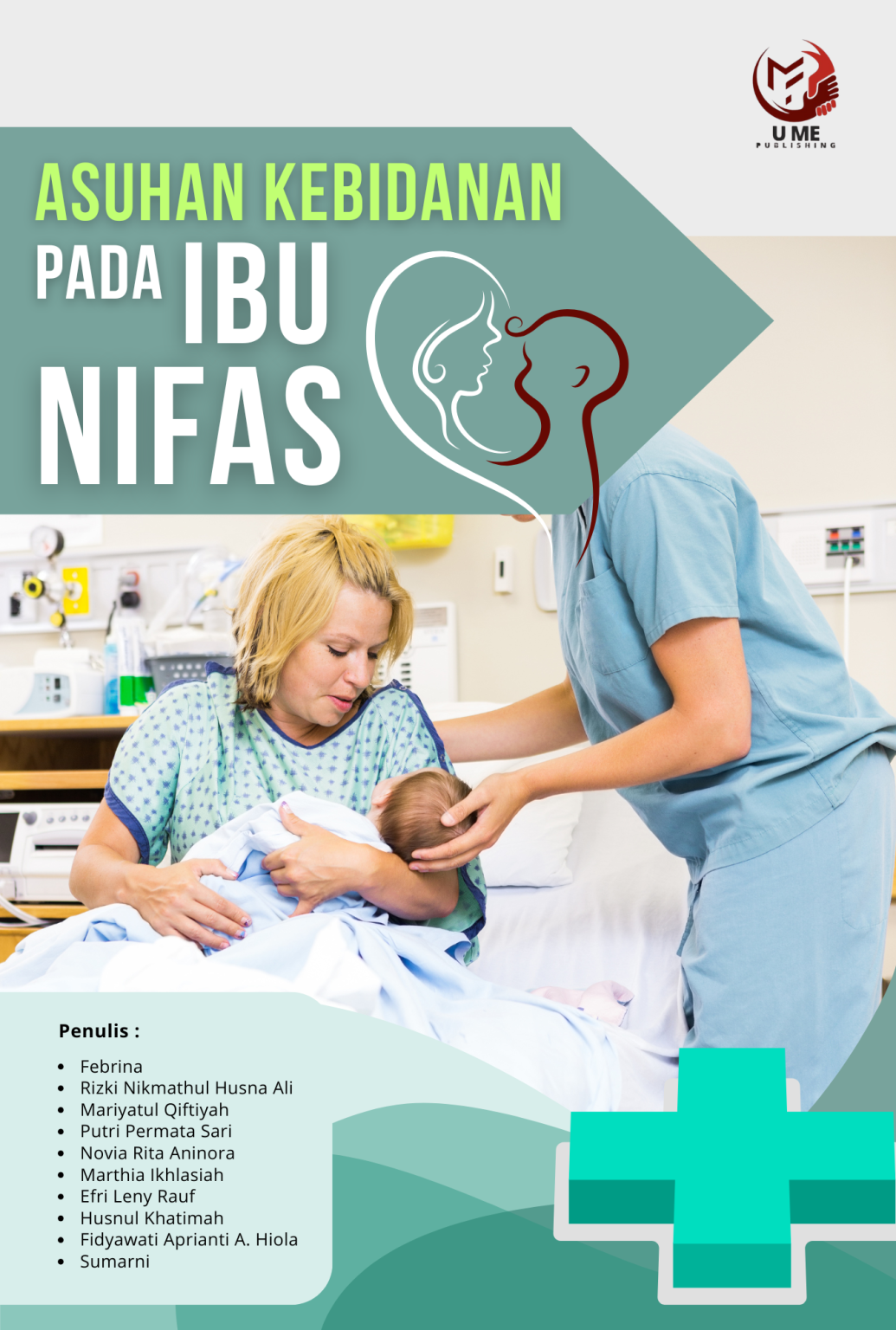ASUHAN KEBIDANAN PADA IBU NIFAS – U ME Publishing